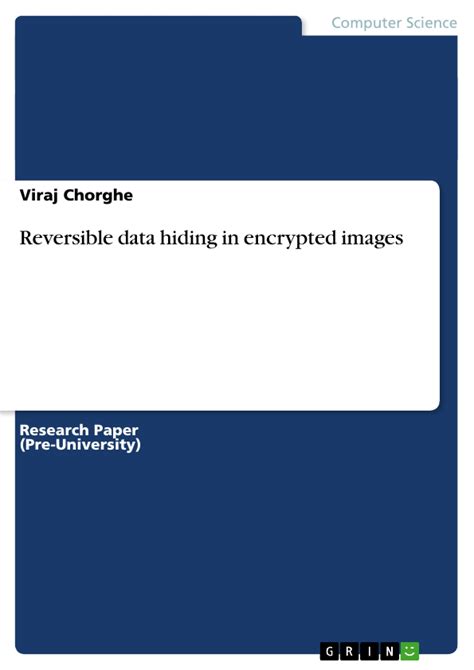 Reversible Data Hiding In Encrypted Images Grin