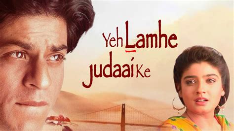 Watch And Download Yeh Lamhe Judaai Ke 2004 Full Hd Movie Online