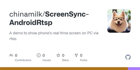 github chinamilk screensync androidrtsp a demo to show phone s real