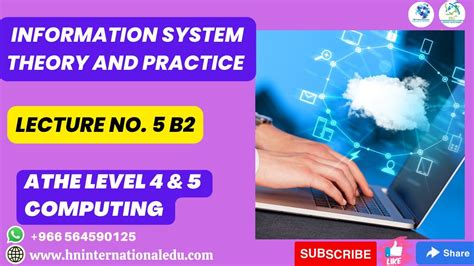 Information System Theory And Practice Lecture No 05 Athe Level 4 And 5