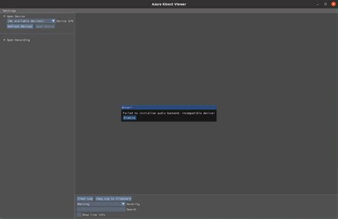 K4aviewer Error · Issue 1811 · Microsoftazure Kinect Sensor Sdk · Github