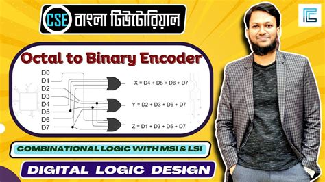 Octal To Binary Encoder Bangla Digital Logic Design Youtube