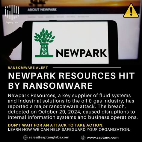 Saptang Labs On Linkedin Ransomware Cybersecurity Oilandgas Newparkresources Databreach…