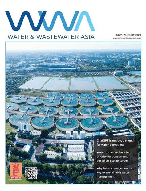 Water And Wastewater Asia Julyaugust 2023 Water And Wastewater Asia