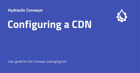 Configuring A Cdn Hydraulic Conveyor