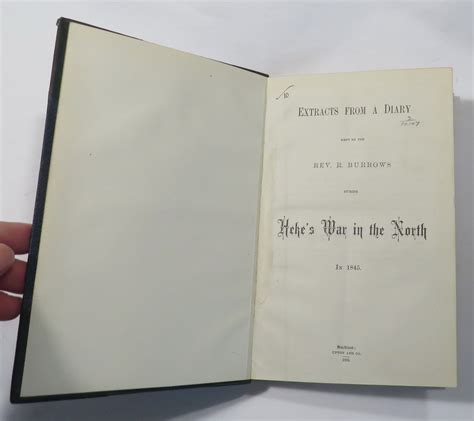 Extracts From A Diary Kept By The Rev R Burrows During Hekes War In