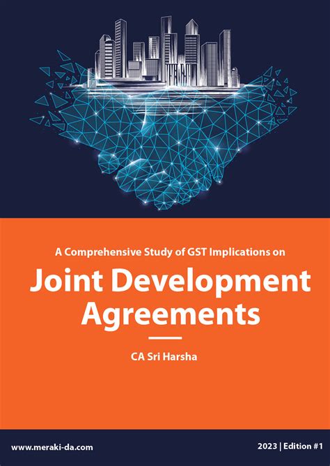 Gst Implications On Joint Development Agreements From Meraki