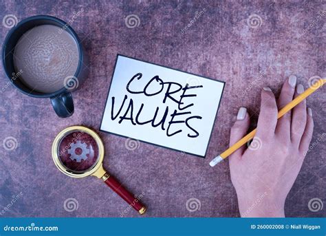 Conceptual Caption Core Values Conceptual Photo Principles Which Guide And Determine What Is