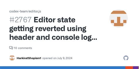 Editor State Getting Reverted Using Header And Console Logs Block