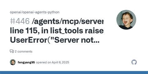 Agentsmcpserverpy Line 115 In Listtools Raise Usererrorserver