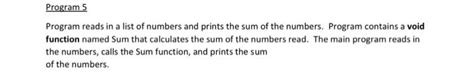 Solved Program Reads In A List Of Numbers And Prints The Sum