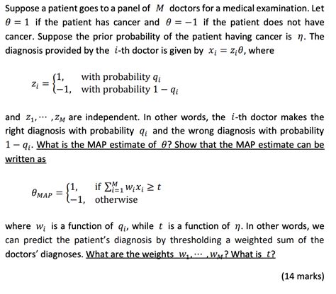 Suppose A Patient Goes To A Panel Of M Doctors For A