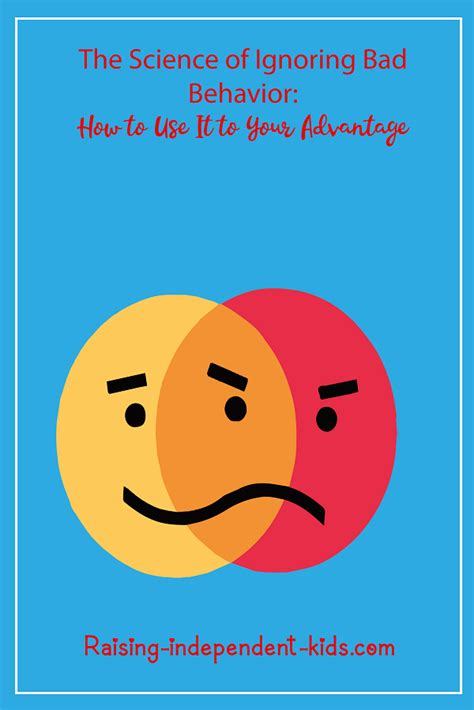 The Science Of Ignoring Bad Behavior How To Use It To Your Advantage