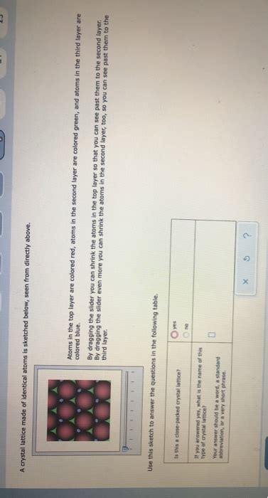 Solved A Crystal Lattice Made Of Identical Atoms Is Sketched