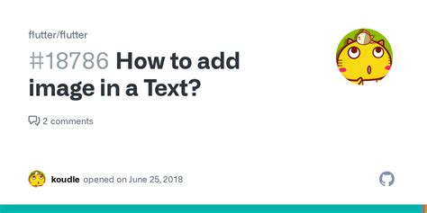 How To Add Image In A Text Issue 18786 Flutter Flutter GitHub