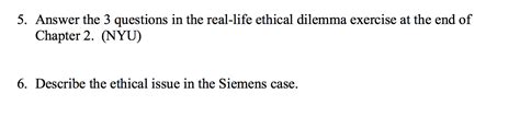 Solved 5 Answer The 3 Questions In The Real Life Ethic