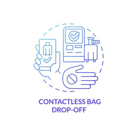 Contactless Bag Drop Off Blue Gradient Concept Icon Safe Service Touchless System Abstract