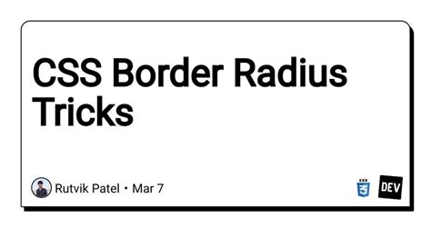 Css Border Radius Tricks Rdevto