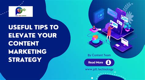 Useful Tips To Elevate Your Content Marketing Strategy Perfect Timing