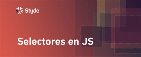 Uso De Selectores En Javascript