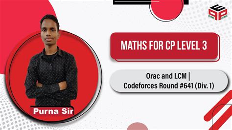 Orac And LCM Codeforces Round Div Competitive Coding Pepcoding YouTube