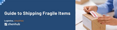 Guide To Shipping Fragile Items Zhenhub