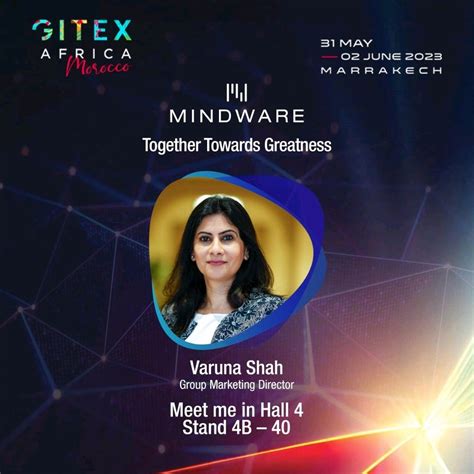 Varuna Shah On Linkedin Mindware Gitexafrica2023