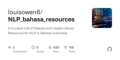 Github Louisowen6 Nlp Bahasa Resources A Curated List Of Dataset And Usable Library Resources