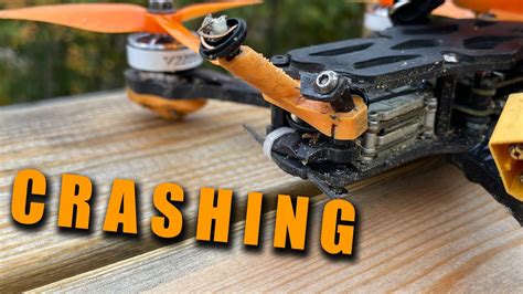 Crashing But Never Quitting Crashing Fpv Drone Youtube