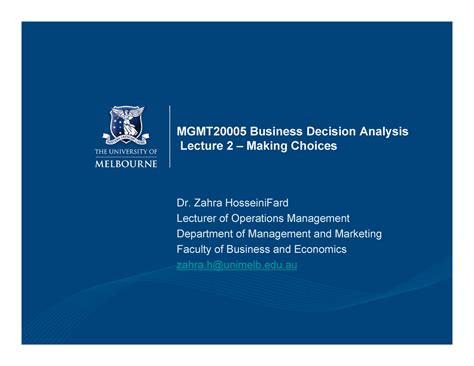 Bda L2 Making Choices 2 Mgmt20005 Business Decision Analysis Lecture 2 Making Choices Dr