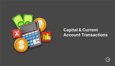 Guide To Capital And Current Account Transactions