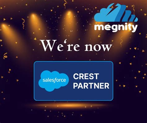 Megnity Technologies On Linkedin Crestpartner Salesforce Salesforcepartners Sfdchyderabad
