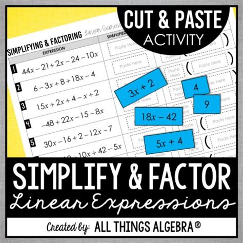 Simplifying And Factoring Linear Expressions Cut And Paste Activity All Things Algebra®