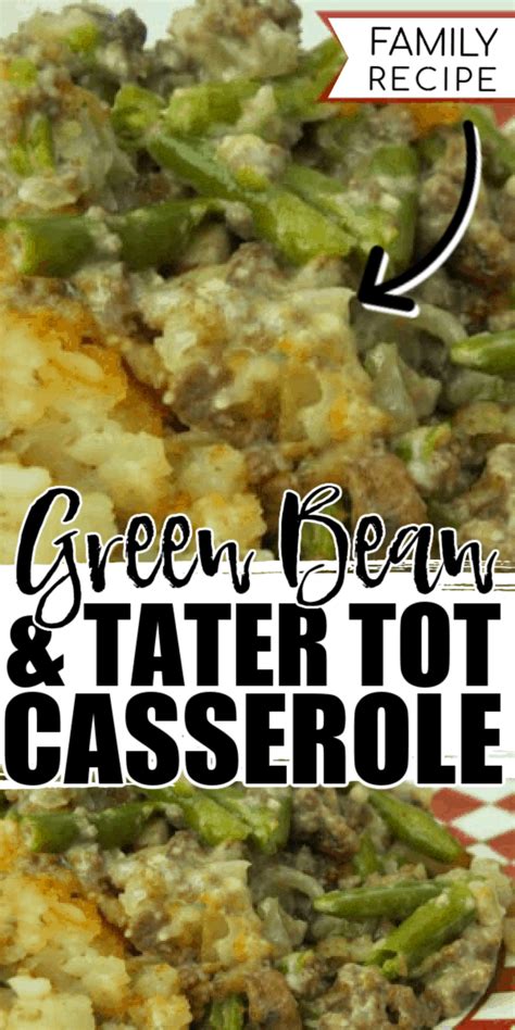 Green Bean And Tater Tot Hamburger Casserole