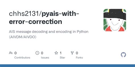 github chhs2131 pyais with error correction ais message decoding and