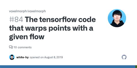The Tensorflow Code That Warps Points With A Given Flow Issue 84