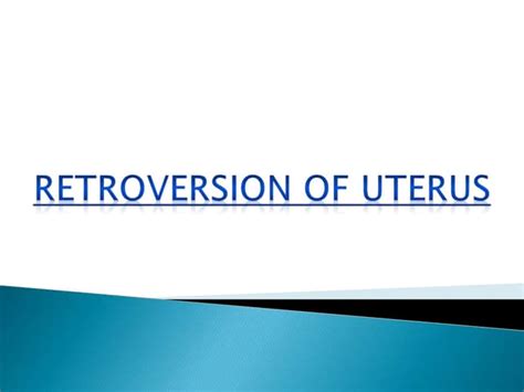 Retro Version Of Uterus Pptx
