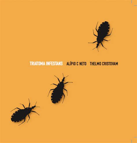 Triatoma Infestans Thelmo Cristovam And Alipio C Neto Thelmo Cristovam