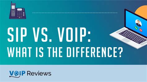 SIP Vs VoIP What S The Critical Differences