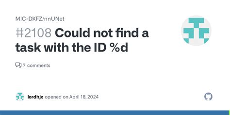 could not find a task with the id d · issue 2108 · mic dkfz nnunet