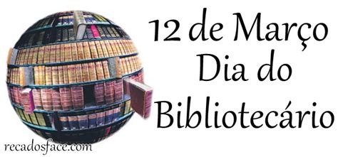 Dia Do Bibliotecário Frases E Mensagens De Dia Do Bibliotecário Para