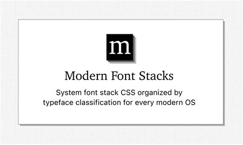 Modern Font Stacks Website Hunt