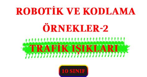 Arduino Trafik Işıkları Tasarımı Megep Modülleri