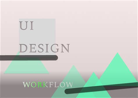 Ui Design Workflow Figma
