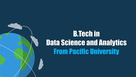 B Tech In Data Science And Analytics Advance Your Career Towards Better Opportunities