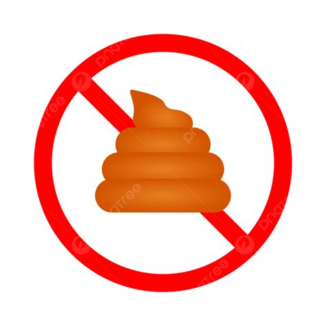 똥 흔적 없음 아니 똥 똥 없음 징후 Png 일러스트 및 벡터 에 대한 무료 다운로드 Pngtree