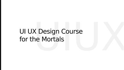 Ui Ux Design Course By Designmortals Academy Issuu
