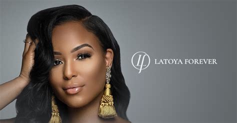 Latoya Forever