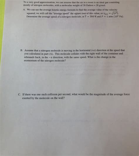 Solved To A Very Good Approximation We Can Assume That The Chegg