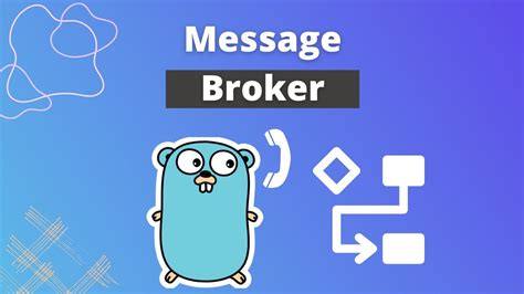 Golang Experiments Message Broker Youtube